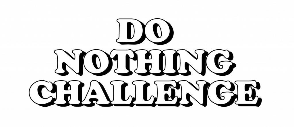DO NOTHING CHALLENGE - Bobo choses